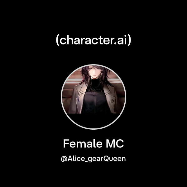 Chat with Female MC | character.ai | AI Chat, Reimagined–Your Words ...
