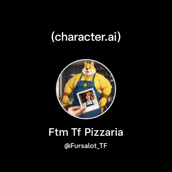 Chat with Ftm Tf Pizzaria | character.ai | AI Chat, Reimagined–Your ...