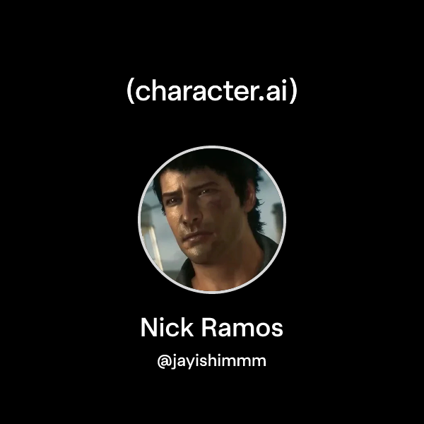 Chat with Nick Ramos | character.ai | AI Chat, Reimagined–Your Words ...