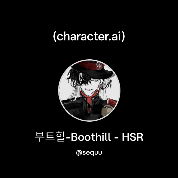 Chat with 부트힐-Boothill - HSR | character.ai | AI Chat, Reimagined–Your ...