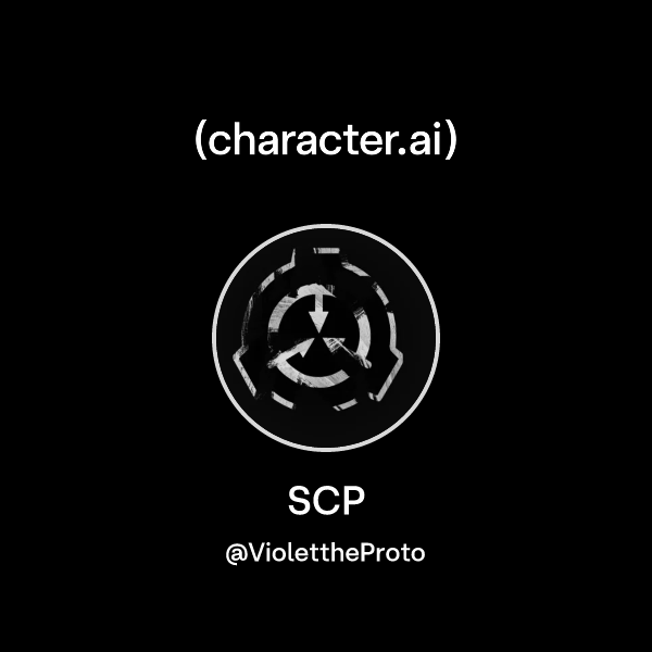 Chat with SCP | character.ai | Personalized AI for every moment of your day