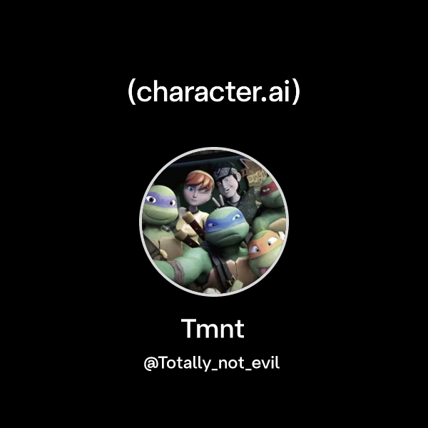 Chat with Tmnt | character.ai | AI Chat, Reimagined–Your Words. Your World.
