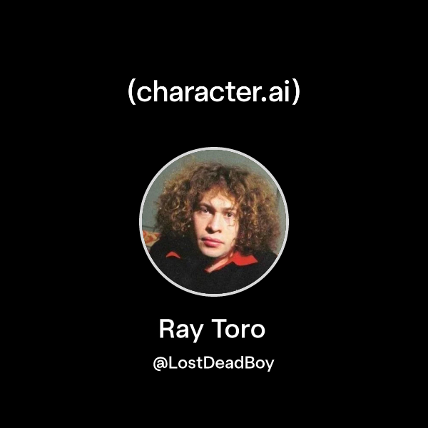 Chat with Ray Toro | character.ai | AI Chat, Reimagined–Your Words ...