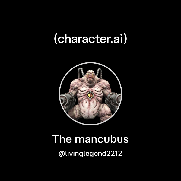 Chat with The mancubus | character.ai | AI Chat, Reimagined–Your Words ...