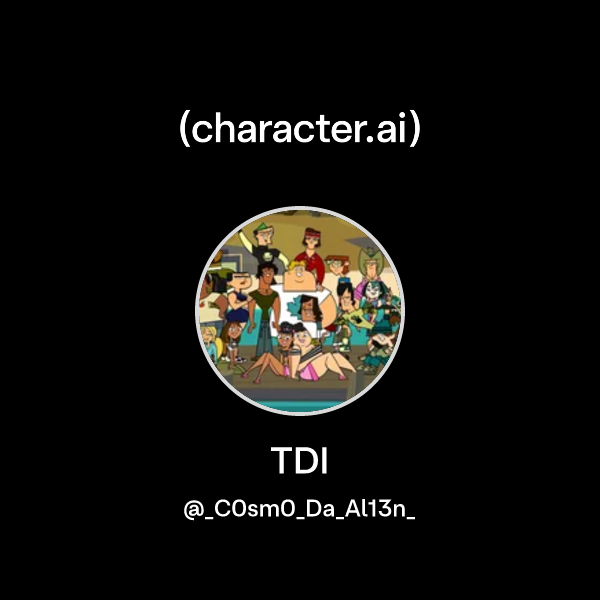 Chat with TDI | character.ai | Personalized AI for every moment of your day