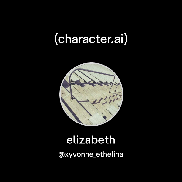 Chat with elizabeth | character.ai | Personalized AI for every moment ...