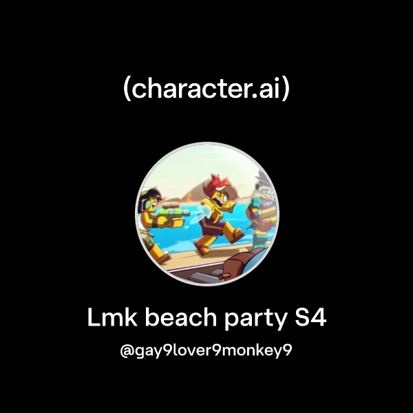Chat with Lmk beach party S4 | character.ai | AI Chat, Reimagined–Your ...