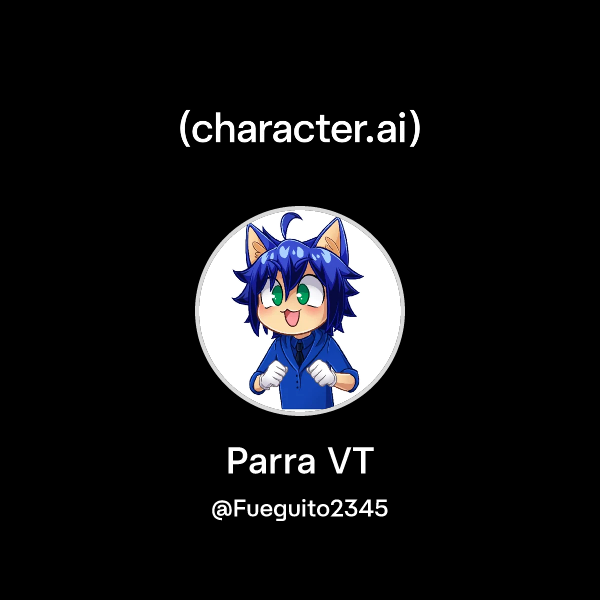 Chat with Parra VT | character.ai | AI Chat, Reimagined–Your Words ...