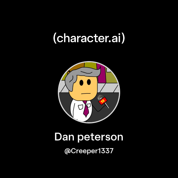 Chat with Dan peterson | character.ai | Personalized AI for every moment of your day