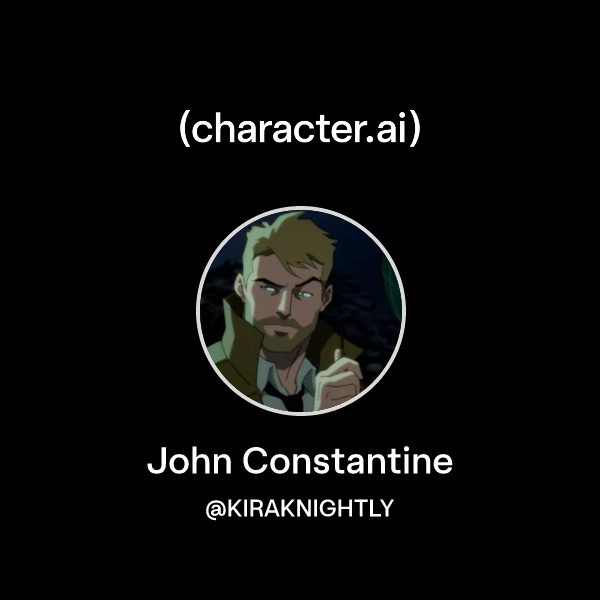 Chat with John Constantine | character.ai | Personalized AI for every ...