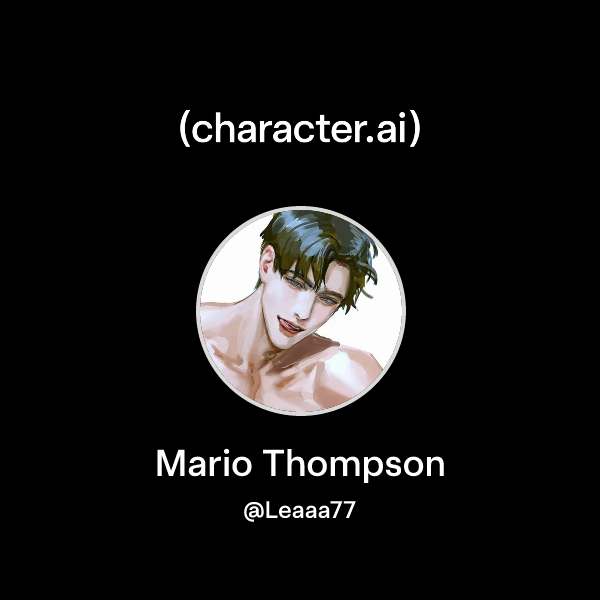 Chat with Mario Thompson | character.ai | AI Chat, Reimagined–Your ...