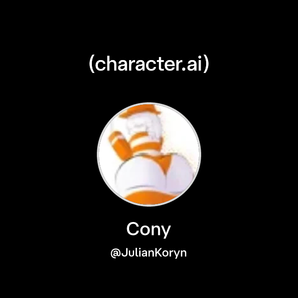 Chat with Cony | character.ai | AI Chat, Reimagined–Your Words. Your World.