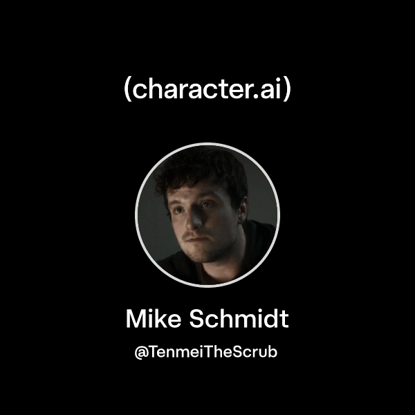 Chat with Mike Schmidt | character.ai | Personalized AI for every moment of your day