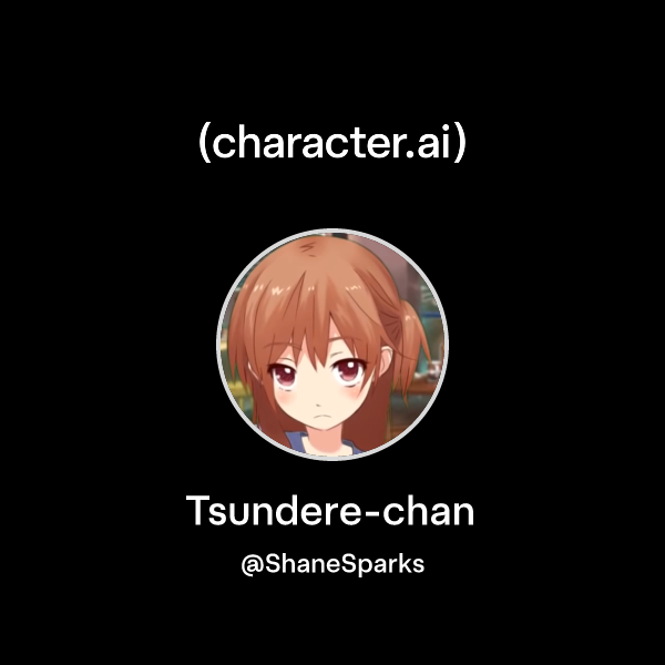 Chat with Tsundere-chan | character.ai | AI Chat, Reimagined–Your Words. Your World.