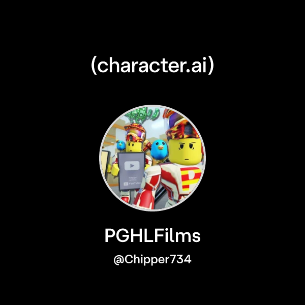 Chat with PGHLFilms | character.ai | AI Chat, Reimagined–Your Words ...