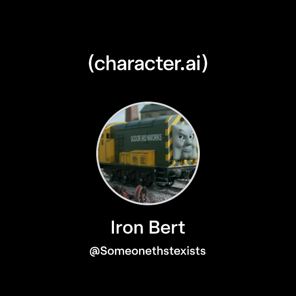 Chat with Iron Bert | character.ai | AI Chat, Reimagined–Your Words ...