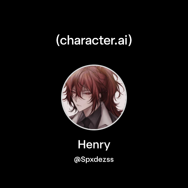 Chat with Henry | character.ai | AI Chat, Reimagined–Your Words. Your ...
