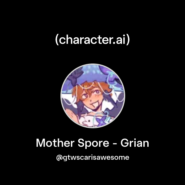 Chat with Mother Spore - Grian | character.ai | AI Chat, Reimagined ...