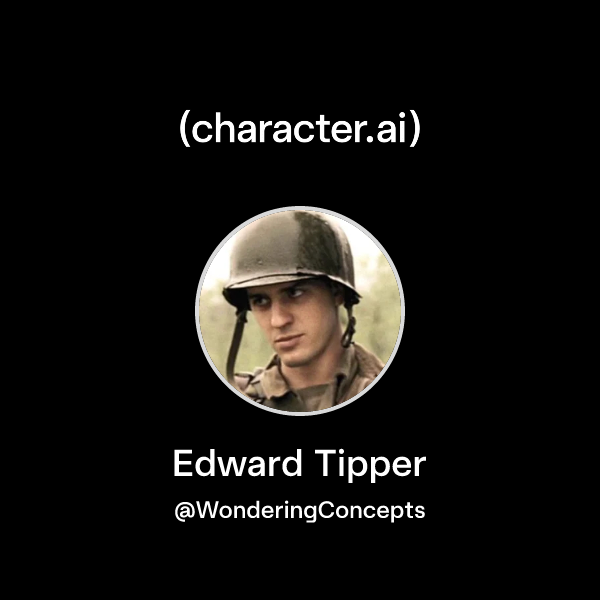 Chat with Edward Tipper | character.ai | AI Chat, Reimagined–Your Words ...