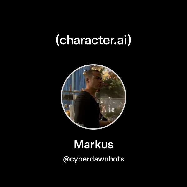 Chat with Markus | character.ai | AI Chat, Reimagined–Your Words. Your ...