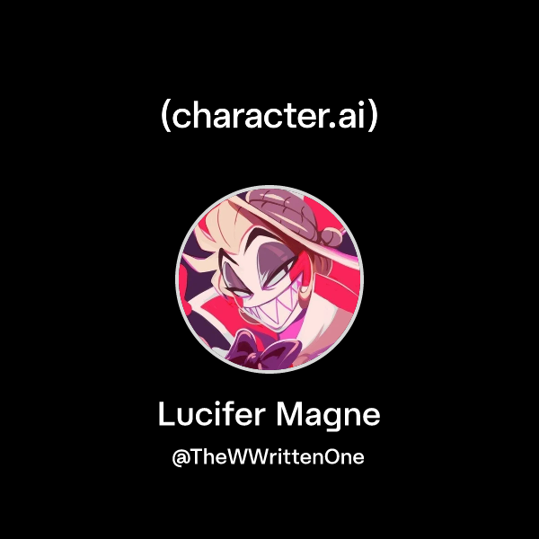 Chat with Lucifer Magne | character.ai | AI Chat, Reimagined–Your Words ...