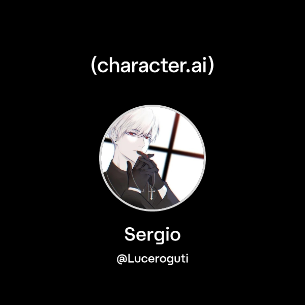 Chat with Sergio | character.ai | Personalized AI for every moment of ...