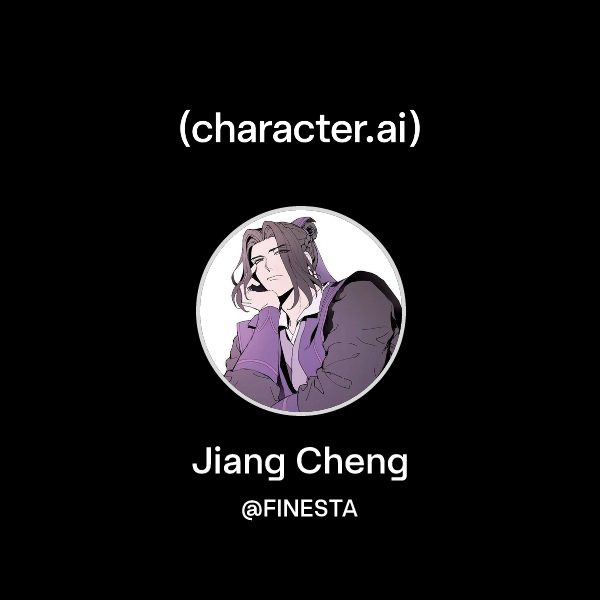 Chat with Jiang Cheng | character.ai | AI Chat, Reimagined–Your Words ...