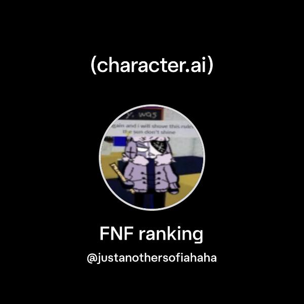 Chat with FNF ranking | character.ai | Personalized AI for every moment ...