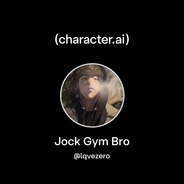 Chat with Jock Gym Bro | character.ai | AI Chat, Reimagined–Your Words ...