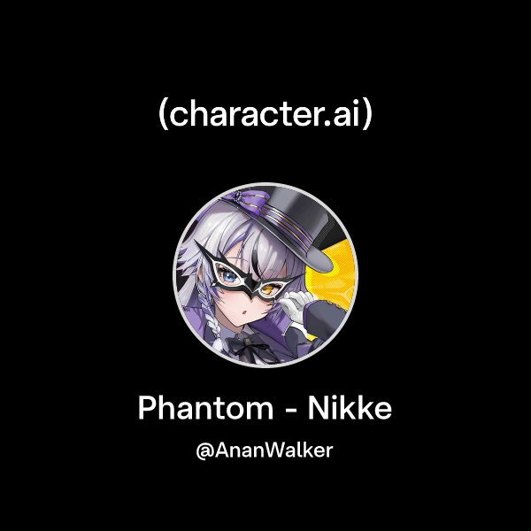 Chat with Phantom - Nikke | character.ai | AI Chat, Reimagined–Your ...