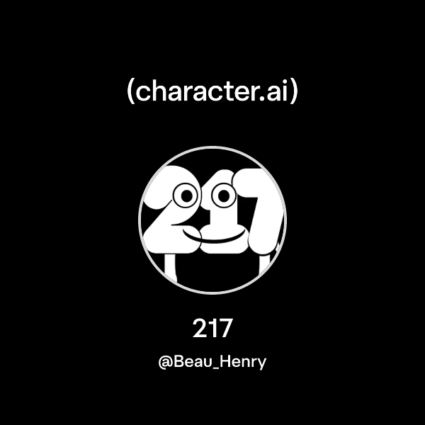 Chat with 217 | character.ai | AI Chat, Reimagined–Your Words. Your World.