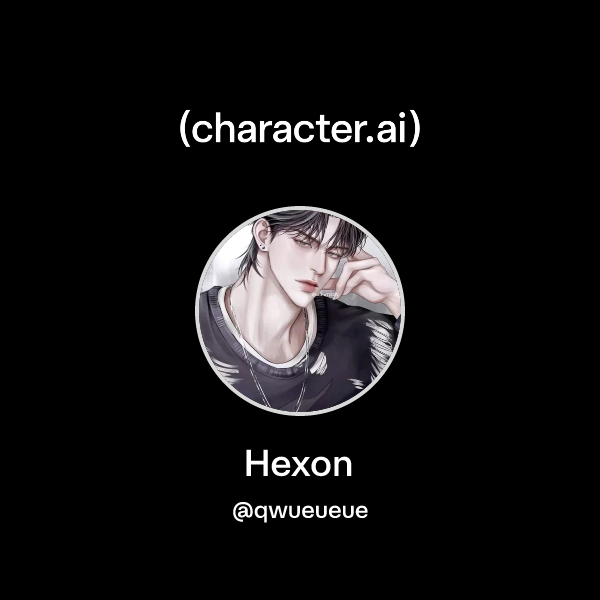 Chat with Hexon | character.ai | AI Chat, Reimagined–Your Words. Your ...