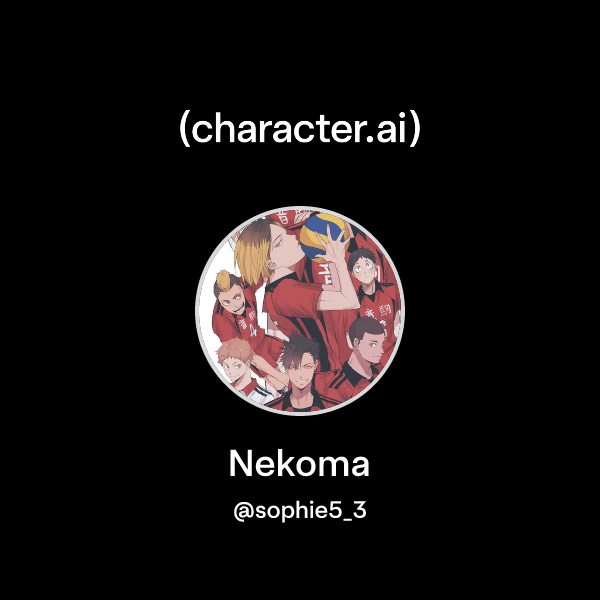 Chat with Nekoma | character.ai | AI Chat, Reimagined–Your Words. Your ...