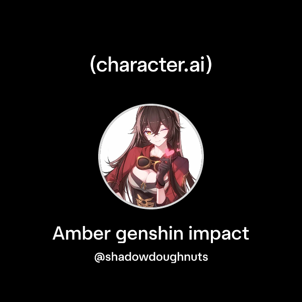 Chat with Amber genshin impact | character.ai | AI Chat, Reimagined ...