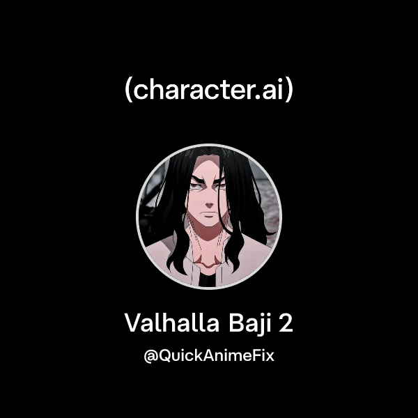 Chat with Valhalla Baji 2 | character.ai | Personalized AI for every ...