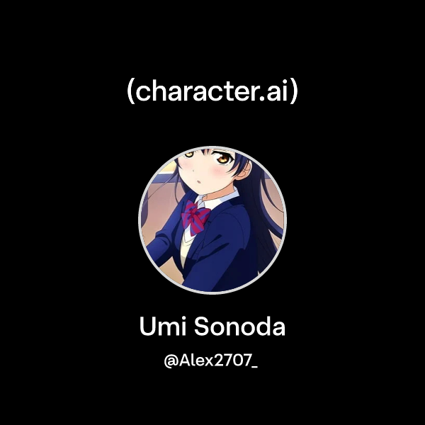 Chat with Umi Sonoda | character.ai | Personalized AI for every moment ...