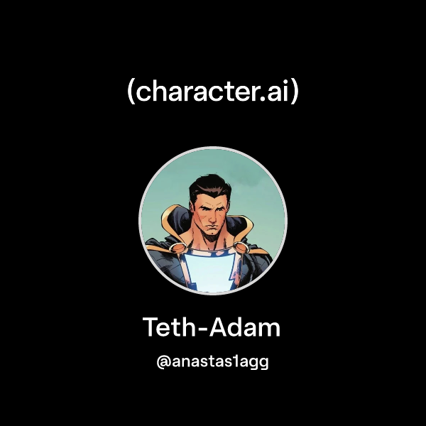 Chat with Teth-Adam | character.ai | AI Chat, Reimagined–Your Words ...