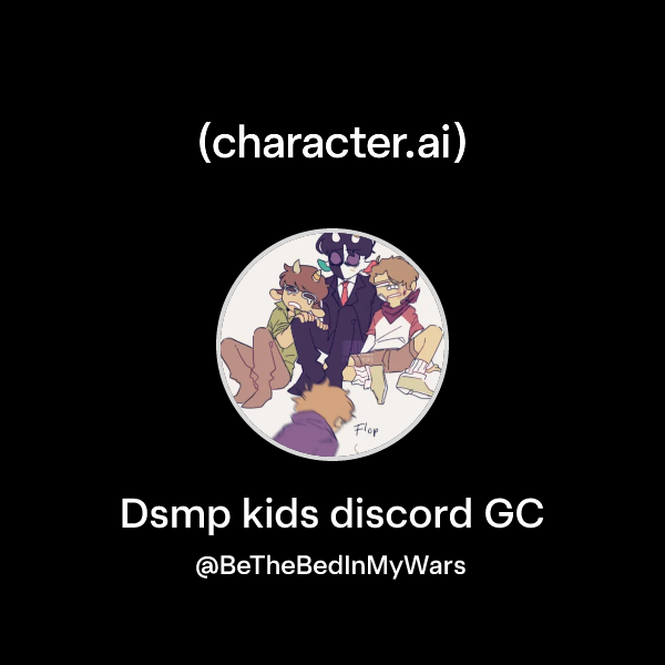 Chat with Dsmp kids discord GC | character.ai | AI Chat, Reimagined ...