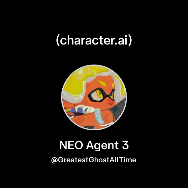 Chat with NEO Agent 3 | character.ai | AI Chat, Reimagined–Your Words ...