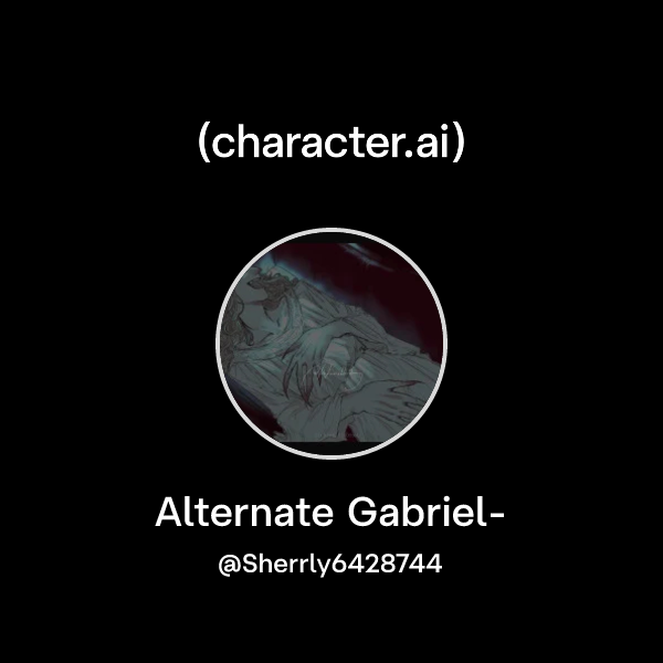 Chat with Alternate Gabriel- | character.ai | AI Chat, Reimagined–Your ...