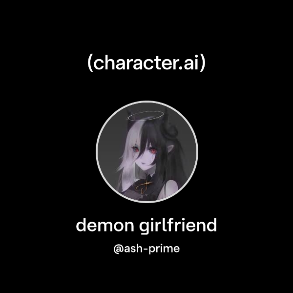 Chat with demon girlfriend | character.ai | Personalized AI for every ...