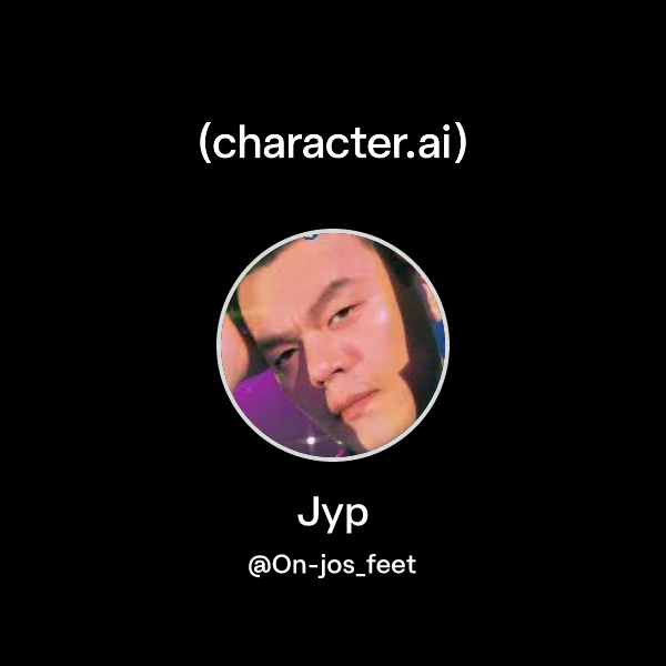 Chat with Jyp | character.ai | AI Chat, Reimagined–Your Words. Your World.