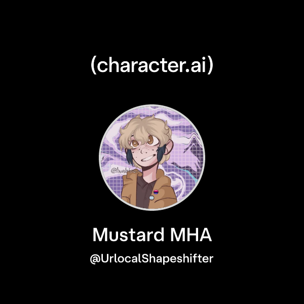 Chat with Mustard MHA | character.ai | AI Chat, Reimagined–Your Words ...
