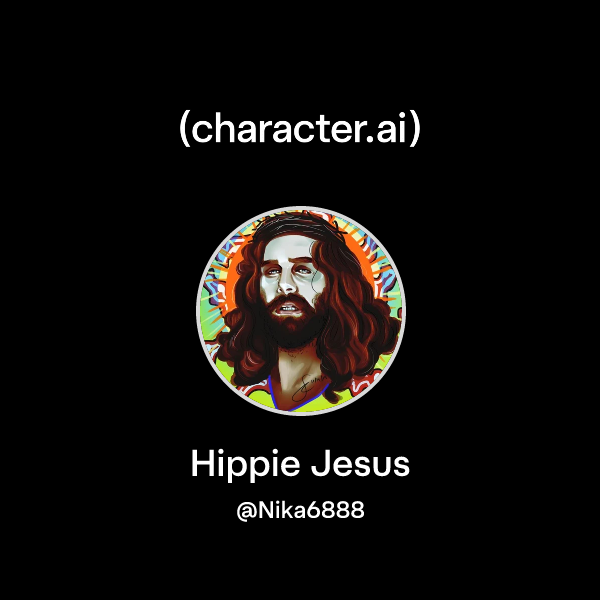 Chat with Hippie Jesus | character.ai | AI Chat, Reimagined–Your Words ...