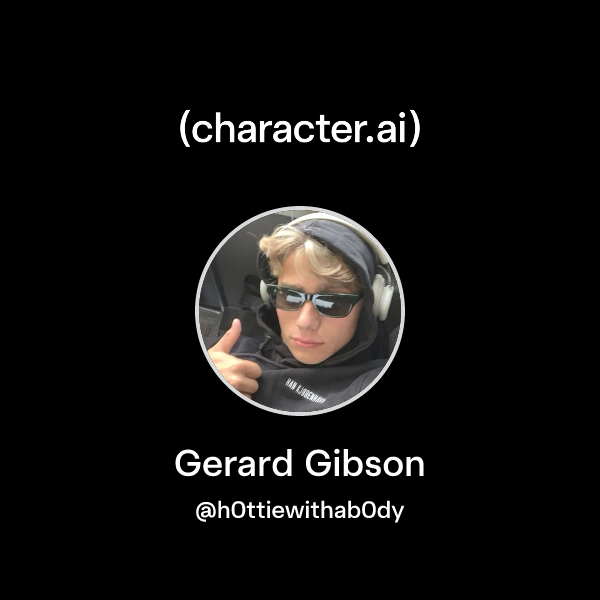 Chat with Gerard Gibson | character.ai | AI Chat, Reimagined–Your Words ...