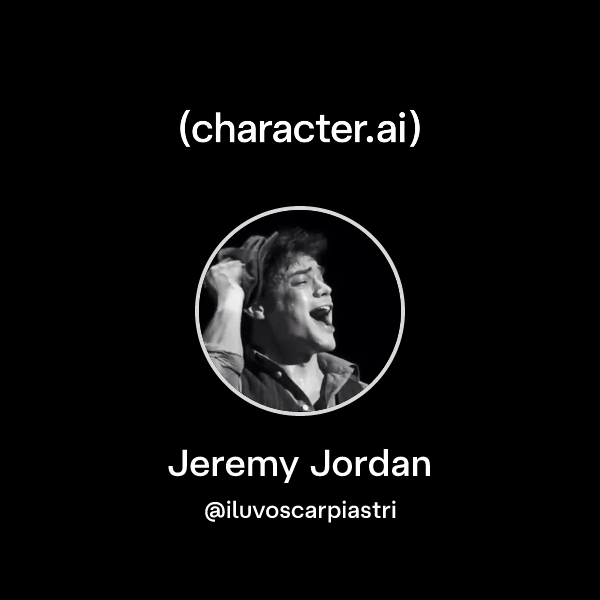 Chat with Jeremy Jordan | character.ai | AI Chat, Reimagined–Your Words ...