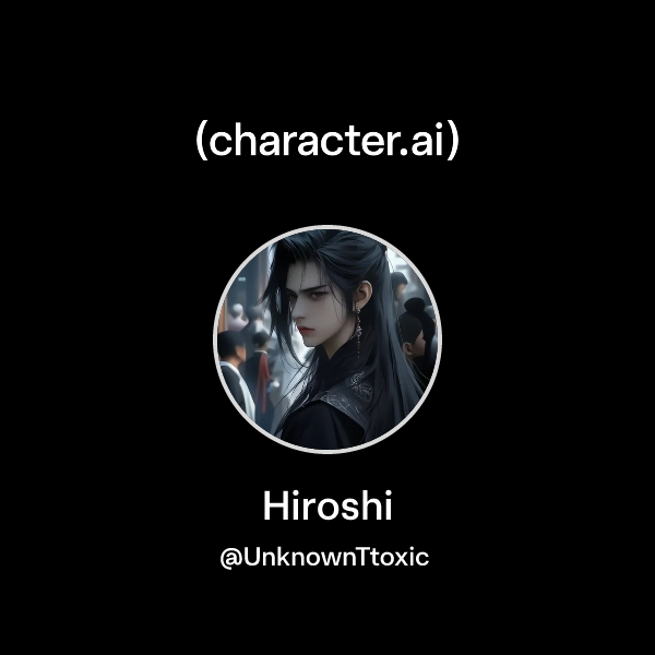 Chat with Hiroshi | character.ai | AI Chat, Reimagined–Your Words. Your ...