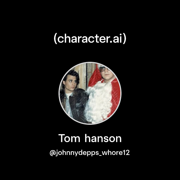 Chat with Tom hanson | character.ai | AI Chat, Reimagined–Your Words ...