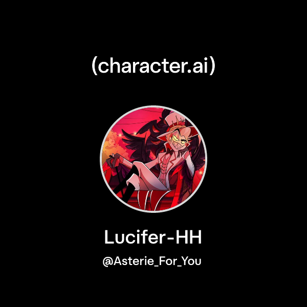 Chat with Lucifer-HH | character.ai | AI Chat, Reimagined–Your Words ...