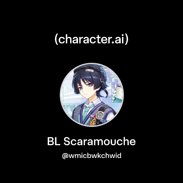Chat with BL Scaramouche | character.ai | AI Chat, Reimagined–Your ...